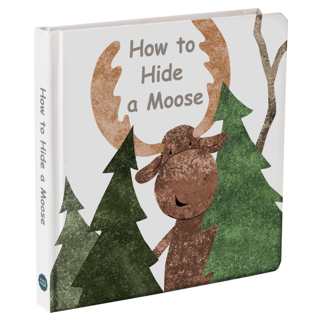 "How to Hide a Moose" Board Book – 8" - Mary Meyer Stuffed Toys